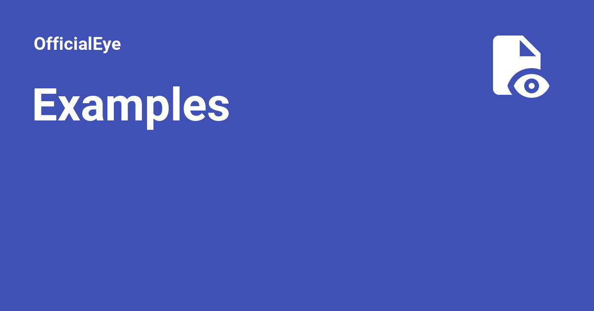 Examples - OfficialEye Examples - OfficialEye